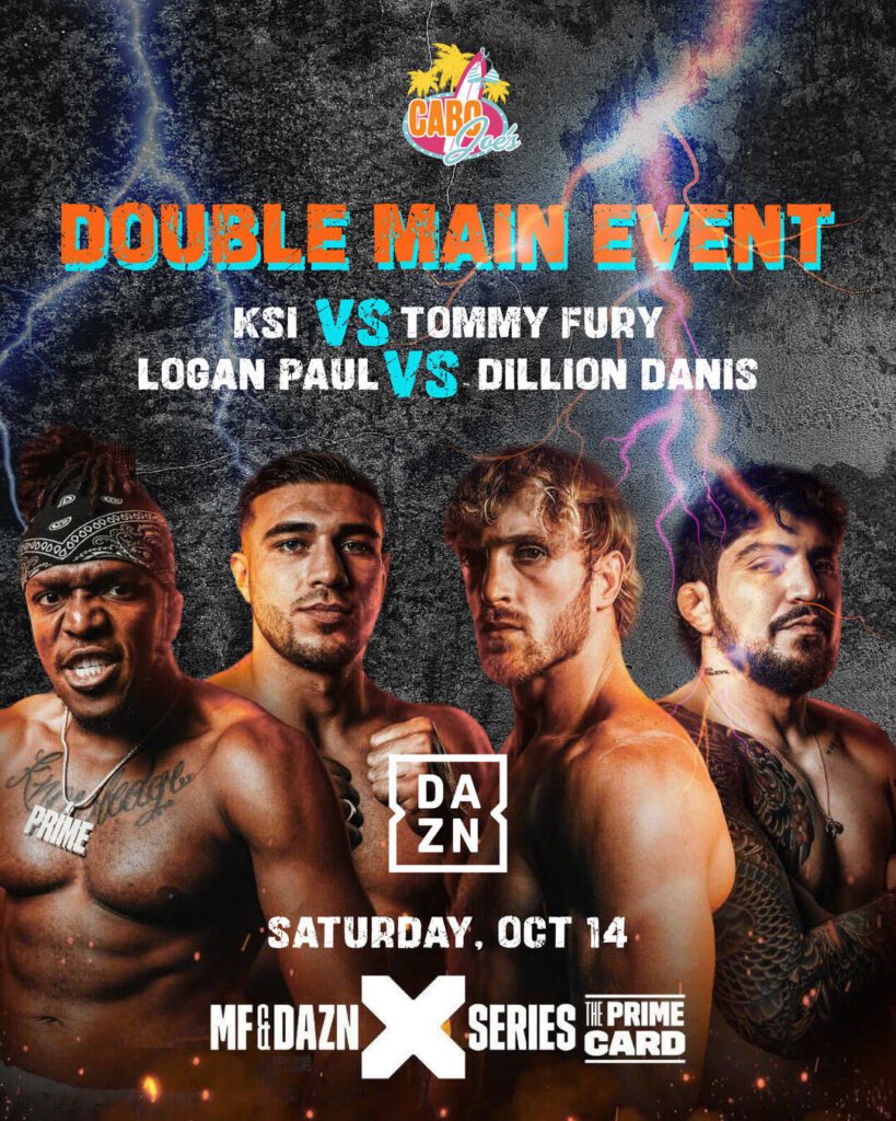 KSI vs. Tommy Fury, Logan Paul vs. Dillon Danis – Cabo Joe’s